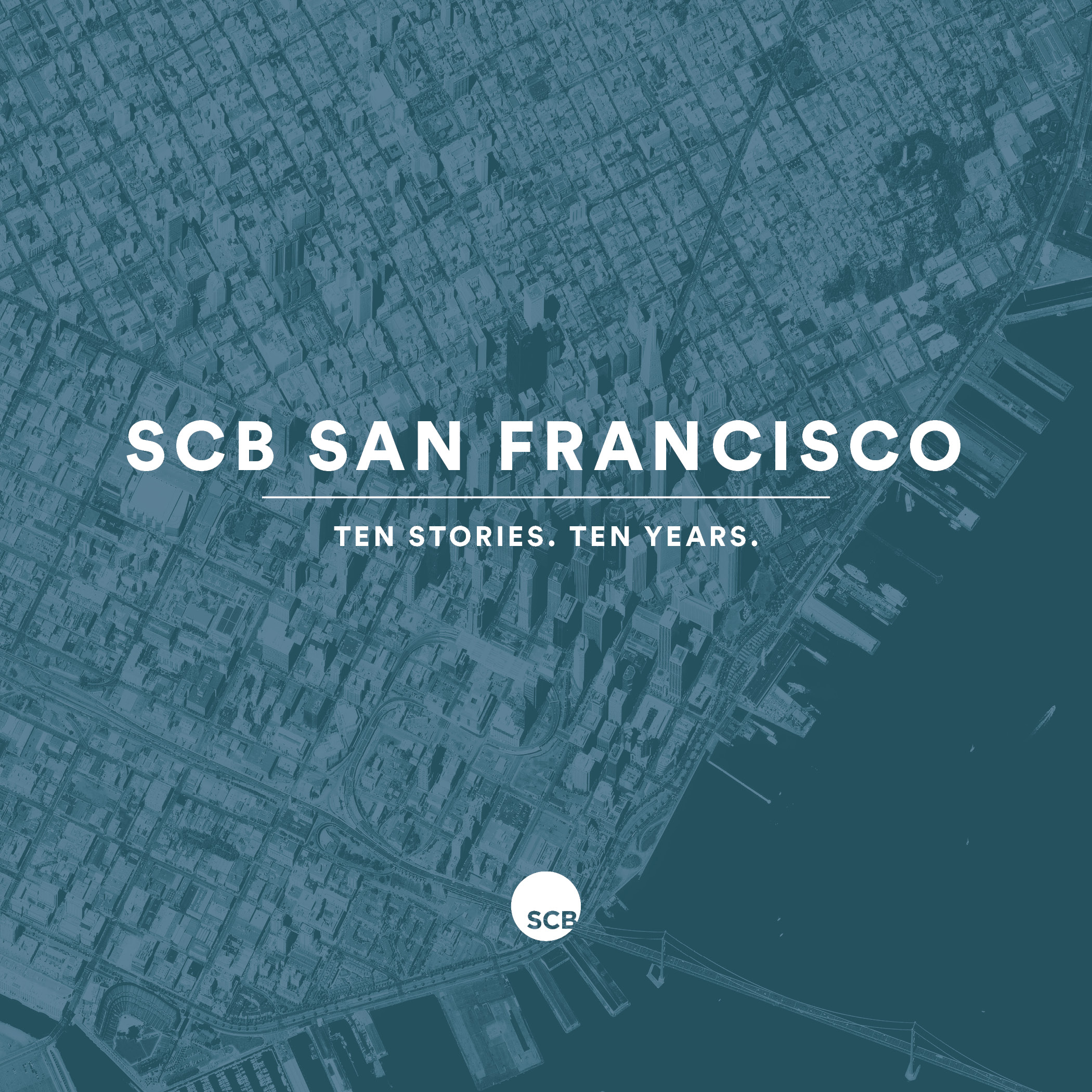 SCB San Francisco Celebrates 10th Anniversary - SCB